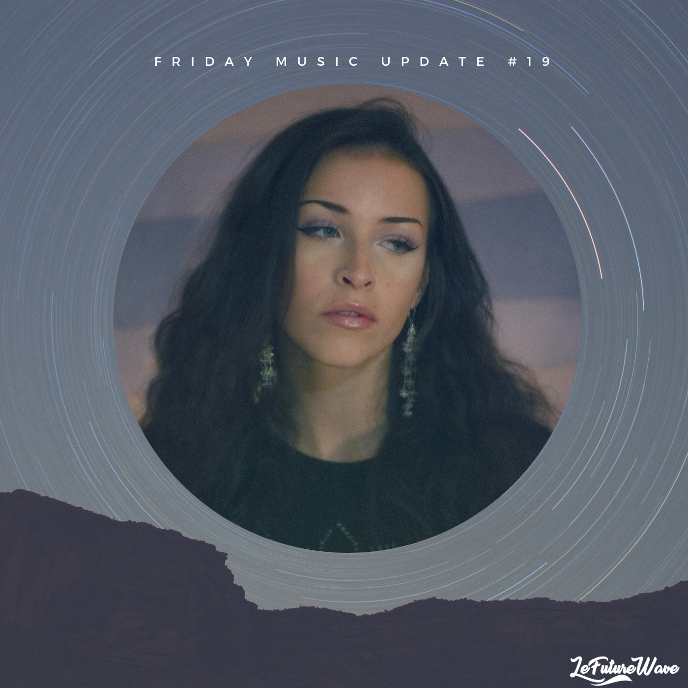 Friday Music Update #19 - Lefuturewave
